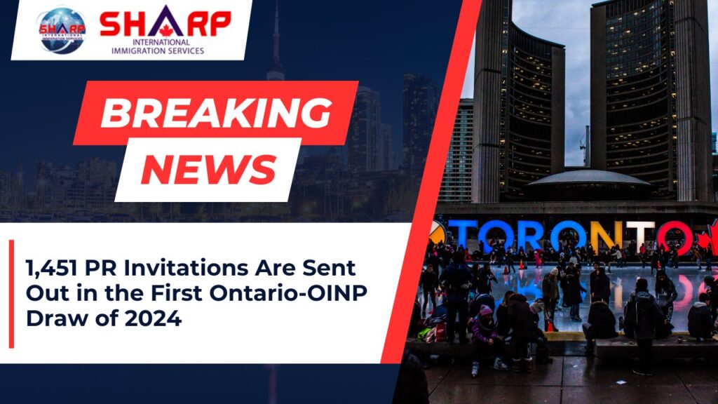 1,451 PR Invitations Are Sent Out in the First Ontario-OINP Draw of ...